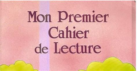 Mon Premier Cahier De Lecture Pdf 1pdf Docdroid