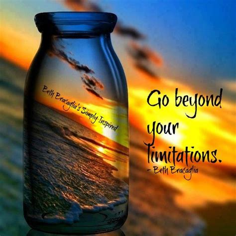 Quotes About Going Beyond Limitations QuotesGram