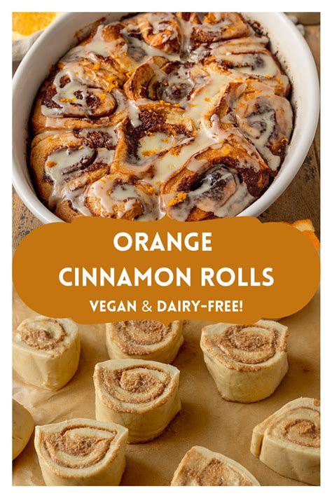 Vegan Orange Cinnamon Rolls Vegan Orange Rolls Gluten Free Orange