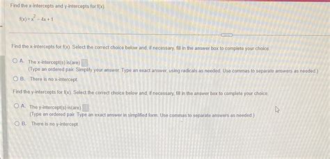 Solved Find The X Intercepts And Y Intercepts For Chegg Com
