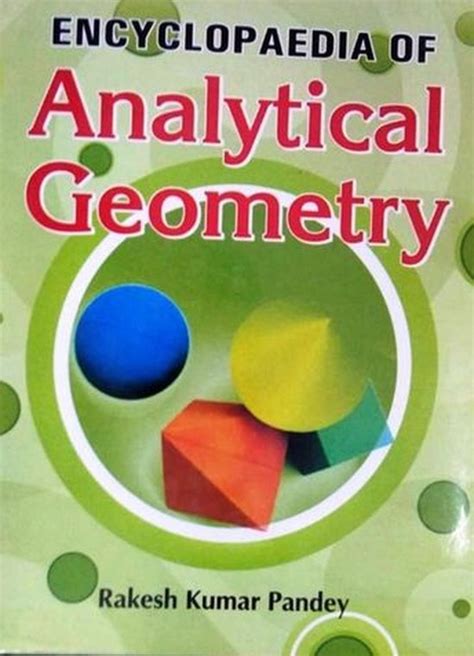 Encyclopaedia Of Analytical Geometry Ebook R K Pandey