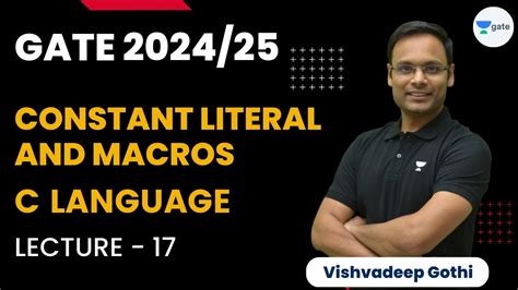 constant literal and macros l 17 gate 2024 25 c language