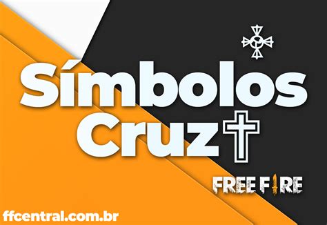 S Mbolos Para Nick No Free Fire Veja Lista E Como Usar