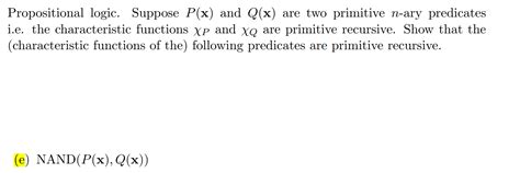 Propositional Logic Suppose Px And Qx Are Two