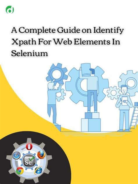 A Complete Guide On Identify Xpath For Web Elements In Selenium