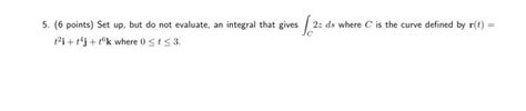 Solved 5 6 Points Set Up But Do Not Evaluate An