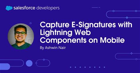Dilip Kumar On Linkedin Capture E Signatures With Lightning Web Components On Mobile