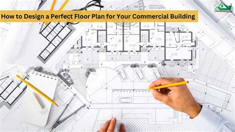 How To Design A Perfect Floor Plan For Your Commercial Building Ghar