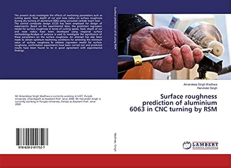 Surface Roughness Prediction Of Aluminium 6063 In Cnc Turning By Rsm Wadhwa Amandeep Singh