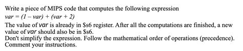 Solved Write A Piece Of Mips Code That Computes The