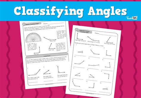 Classifying Angles Answers Incl 4pg Teacher Resources And Classroom Games Teach This