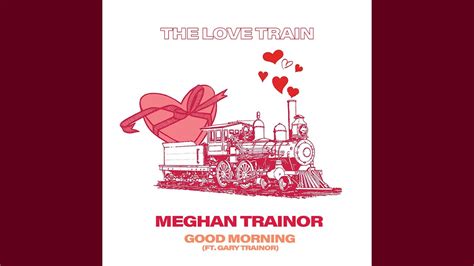 Meghan Trainor Good Morning Ft Gary Trainor Official Audio YouTube