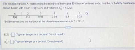 Solved The Random Variable X Representing The Number Of