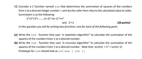Solved Consider A C Function Named Sum That Determines Chegg Com