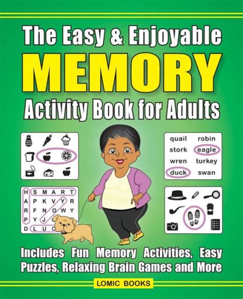 The Easy Enjoyable Memory Activity Book For Adults Filled With Fun