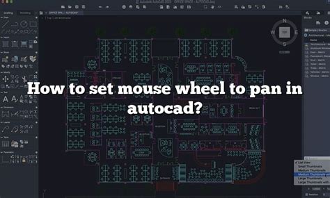 How To Set Mouse Wheel To Pan In Autocad