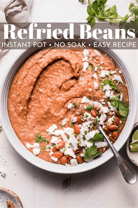 The Best Instant Pot Refried Beans No Soaking Platings Pairings