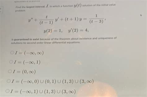 Solved Find The Largest Interval I In Which A Function Chegg