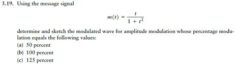 Using The The Message Signal Met Given In Problem