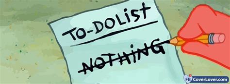 To Do List Spongebob Anime And Cartoons Facebook Cover Maker