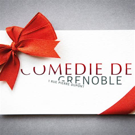 Les Bons Dachat De La Comédie De Grenoble La Comédie De Grenoble