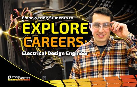 Empowering Students To Explore Careers Electrical Design Engineer