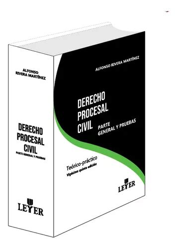 Derecho Procesal Civil Parte General Y Pruebas Envío gratis