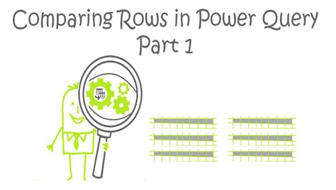 Comparing Rows In Power Query Part P Adaptive