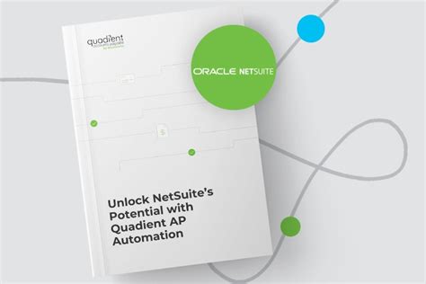 Unlock The Potential Of Netsuite With Quadient Ap Quadient