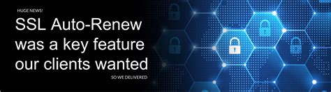 SSL Auto Renew Now Supported Brandsec