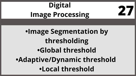 Image Segmentation By Thresholdingdigital Image Processing In Hindi