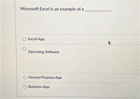 Solved Microsoft Excel Is An Example Of Asocial Appoperating