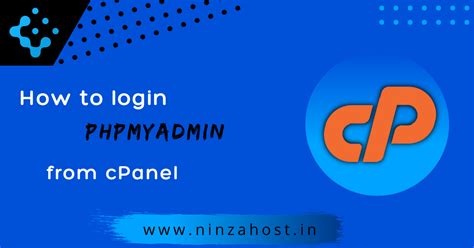 How To Login Phpmyadmin From Cpanel Ninzahost
