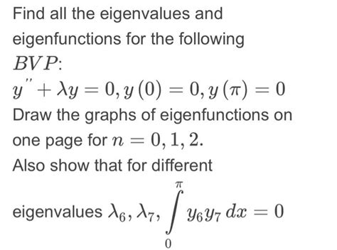 Solved Find All The Eigenvalues And Eigenfunctions For The