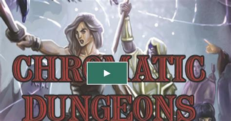 Kickstarter Chromatic Dungeons Osr Ruleset Rtheosr