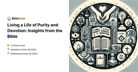 Living A Life Of Purity And Devotion Insights From The Bible