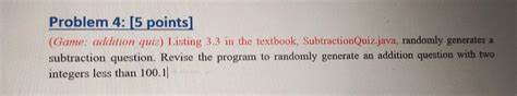 Solved Problem 4 5 Points Game Addition Quiz Listing