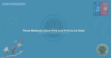 three methods allow ipv6 and ipv4 to co exist a networking guide