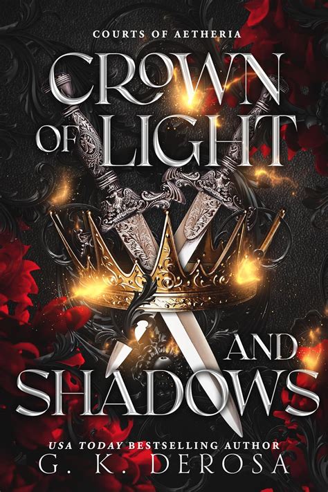 Crown Of Light And Shadows A Fantasy Romance Courts Of