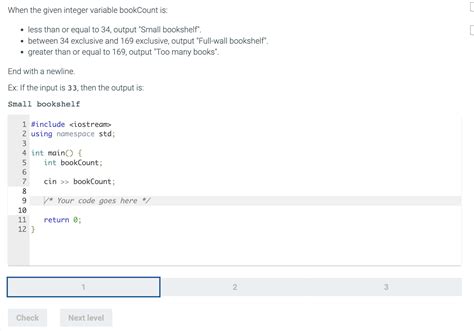 solved when the given integer variable bookcount is less