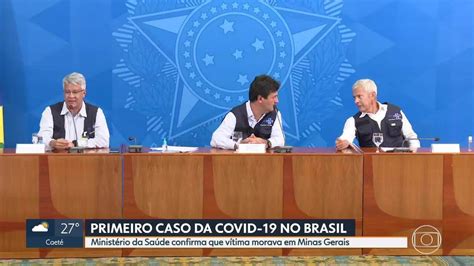 Vídeo Primeiro Caso Da Covid 19 No Brasil Mg1 G1