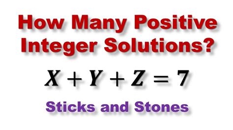 How Many Positive Integer Solutions Sticks And Stones Youtube