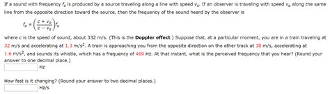 solved if a sound with frequency fs is produced by a source