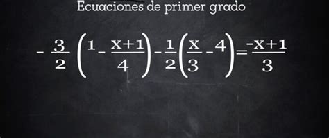 Cómo resolver ecuaciones de primer grado