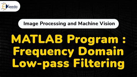 MATLAB Program Frequency Domain Low Pass Filtering Image Enhancement