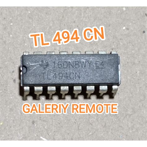 Ic Tl494cn Tl494c Tl494 Pwm Controller Dip 16 Shopee Malaysia