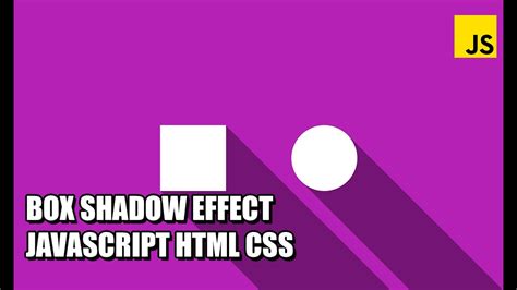 Box Shadow Effect Javascript Tutorial Youtube