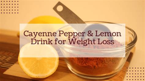 Weight Loss Drink Recipe With Cayenne Pepper Blog Dandk