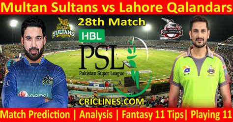Today Match Prediction Multan Sultans Vs Lahore Qalandars PSL T20 2021