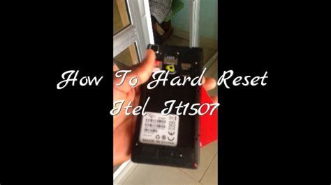 How To Hard Reset Itel It YouTube